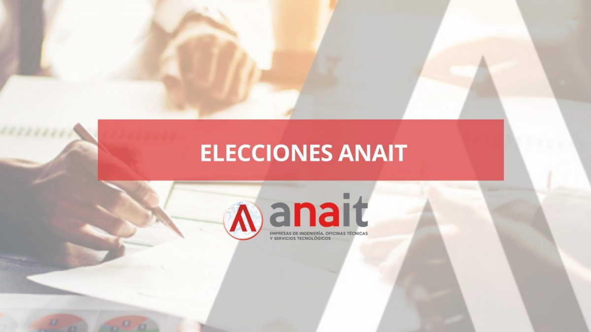 Convocatoria elecciones ANAIT | ANAIT-Asociación empresarial